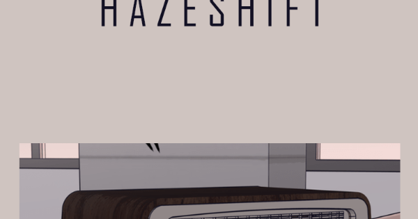 Read HAZESHIFT :: Eglantine: 21 | Tapas Community