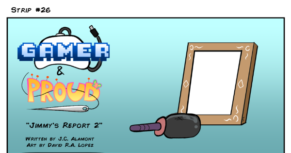 Read Gamer & Proud :: Jimmy's Report 2 | Tapas Community