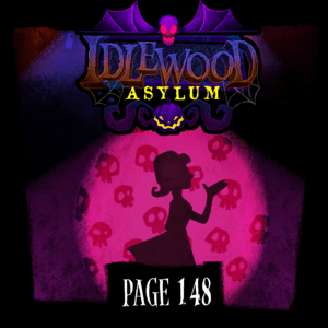 Read Idlewood Asylum :: Page 148: Circus | Tapas Community