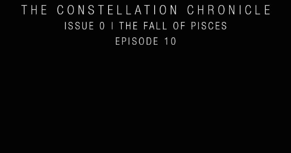 Read The Constellation Chronicle :: Issue 0 | Episode 10 | Tapas Community