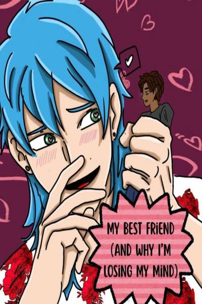 Read My Best Friend (and Why I’m Losing My Mind) BL :: My memories and ...