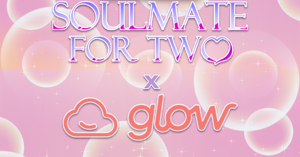 Read Soulmate For Two :: Soulmate for Two - Glow | Tapas Community