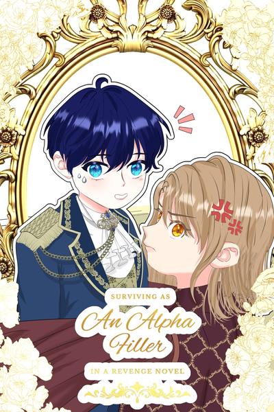 Read Surviving as a Filler Alpha in a Revenge Novel (BL) (OMEGAVERSE) (AOB) :: Prologue | Tapas ...